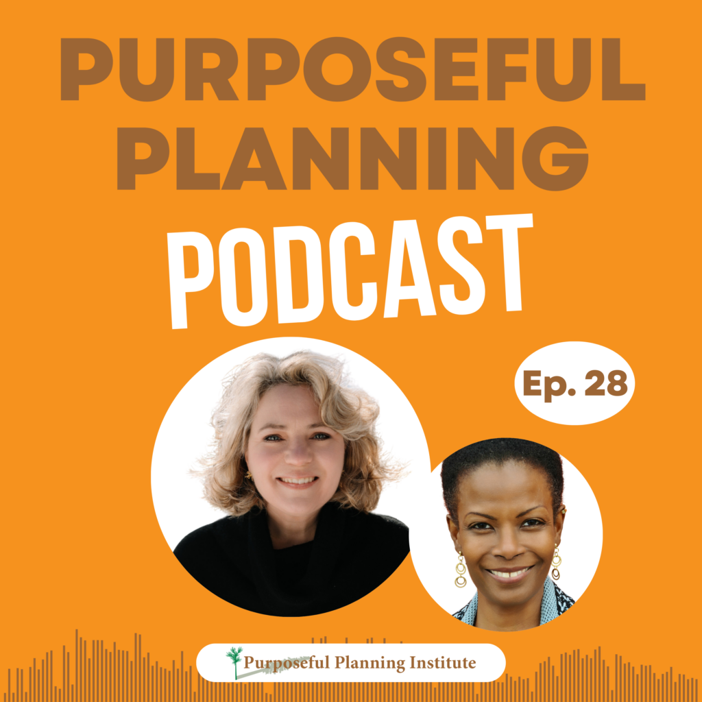 Podcasts - Purposeful Planning Institute
